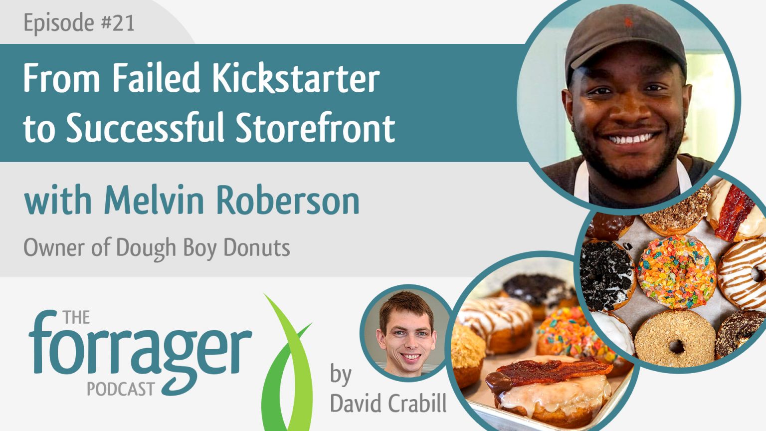From Failed Kickstarter to Successful Storefront with Melvin Roberson ...